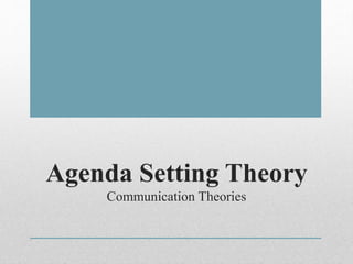 Agenda Setting Theory. | PPTX