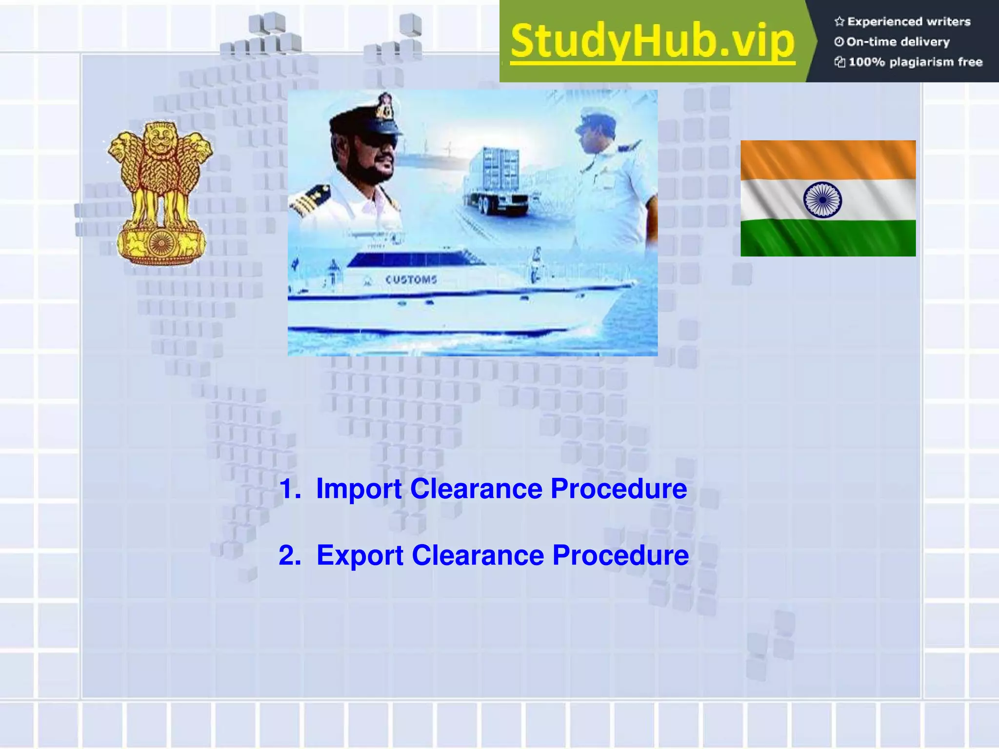 A General Presentation On Customs Clearance Procedure In India | PDF