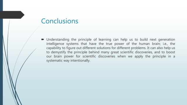 A General Principle of Learning and its Application for Reconciling ...