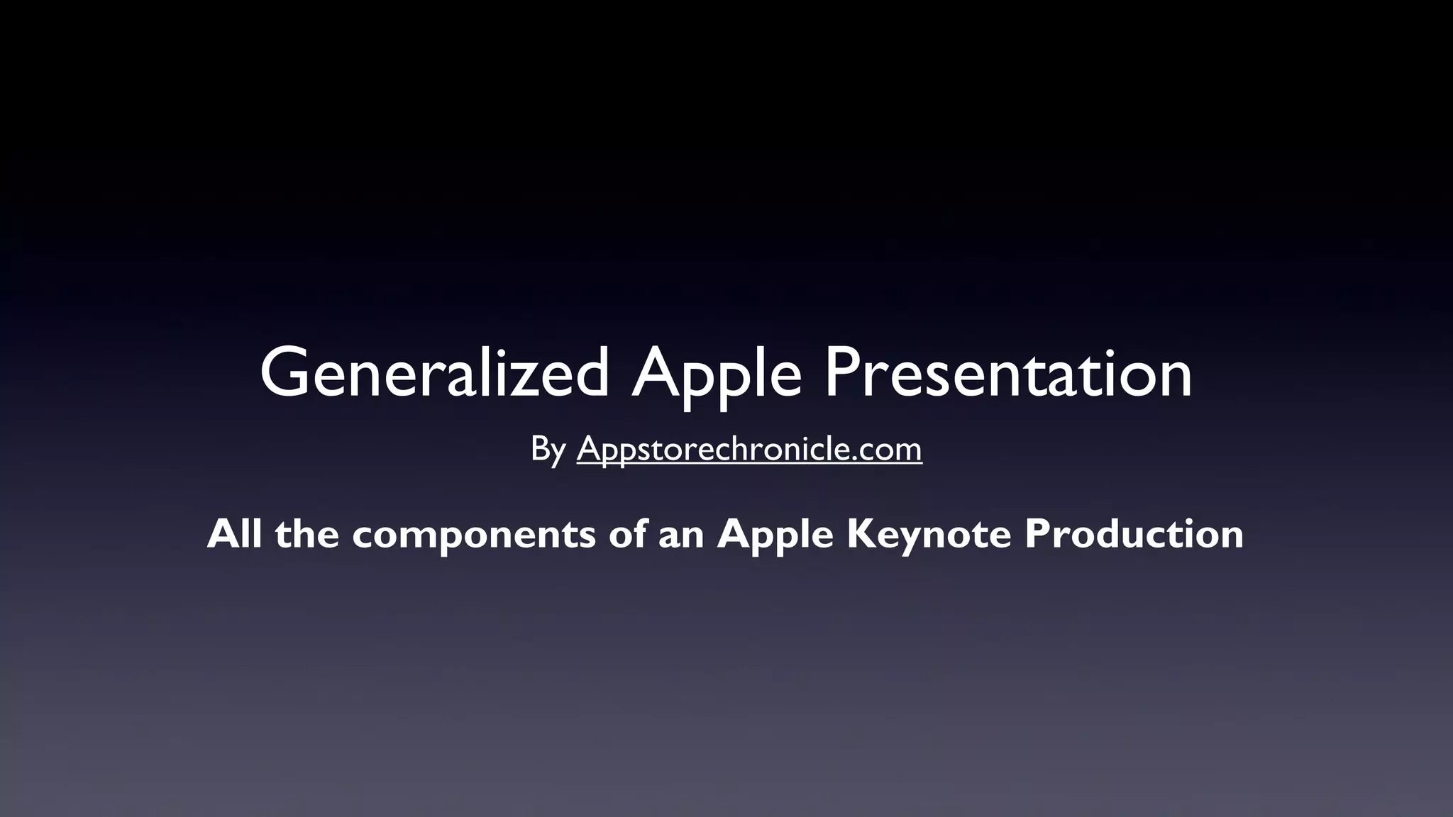 A Generic Apple "Steve Jobs" style Keynote Address Presentation | PPT