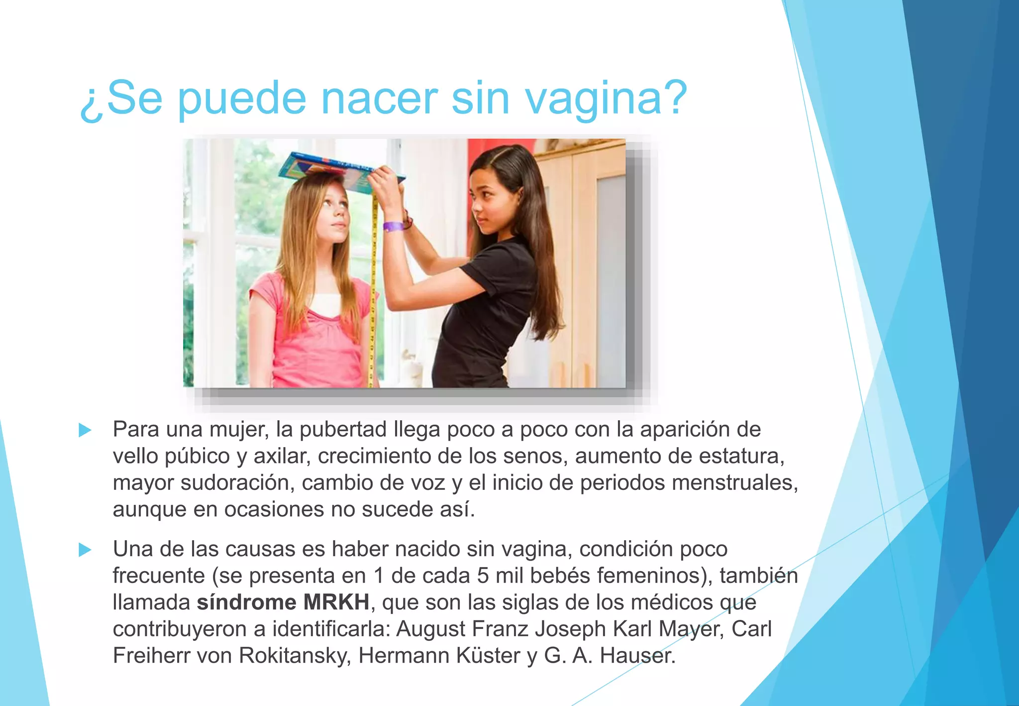 Agenesia vaginal o nacer sin vagina | PPTX