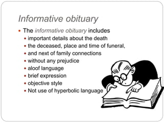 A genre analysis of obituaries and death announcements | PPTX