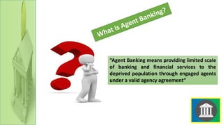 Agent banking | PPT
