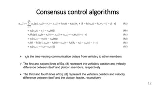 Agent based car following model for heterogeneities of platoon driving ...