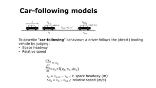 Agent based car following model for heterogeneities of platoon driving ...