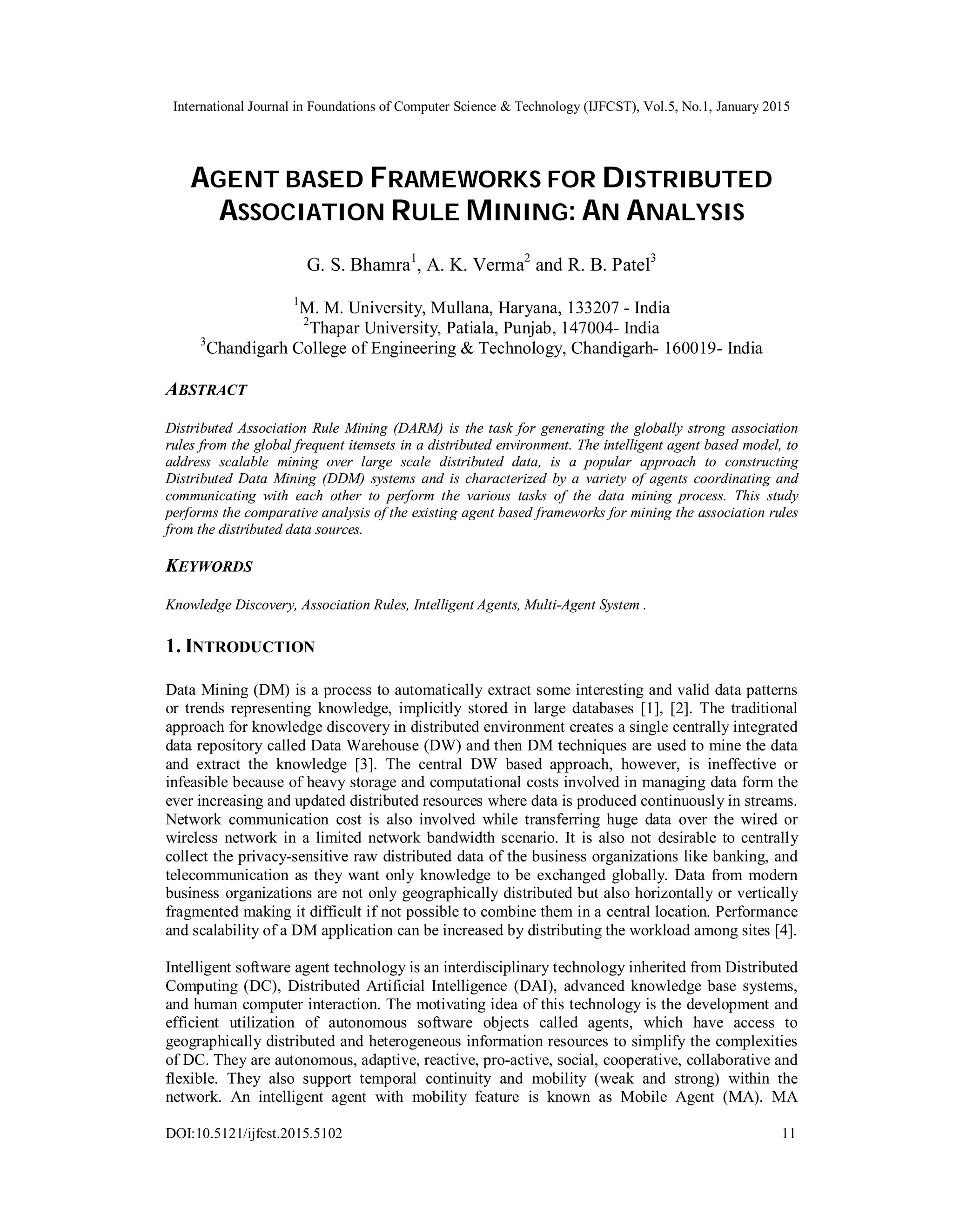 Agent based frameworks for distributed association rule mining an analysis | PDF