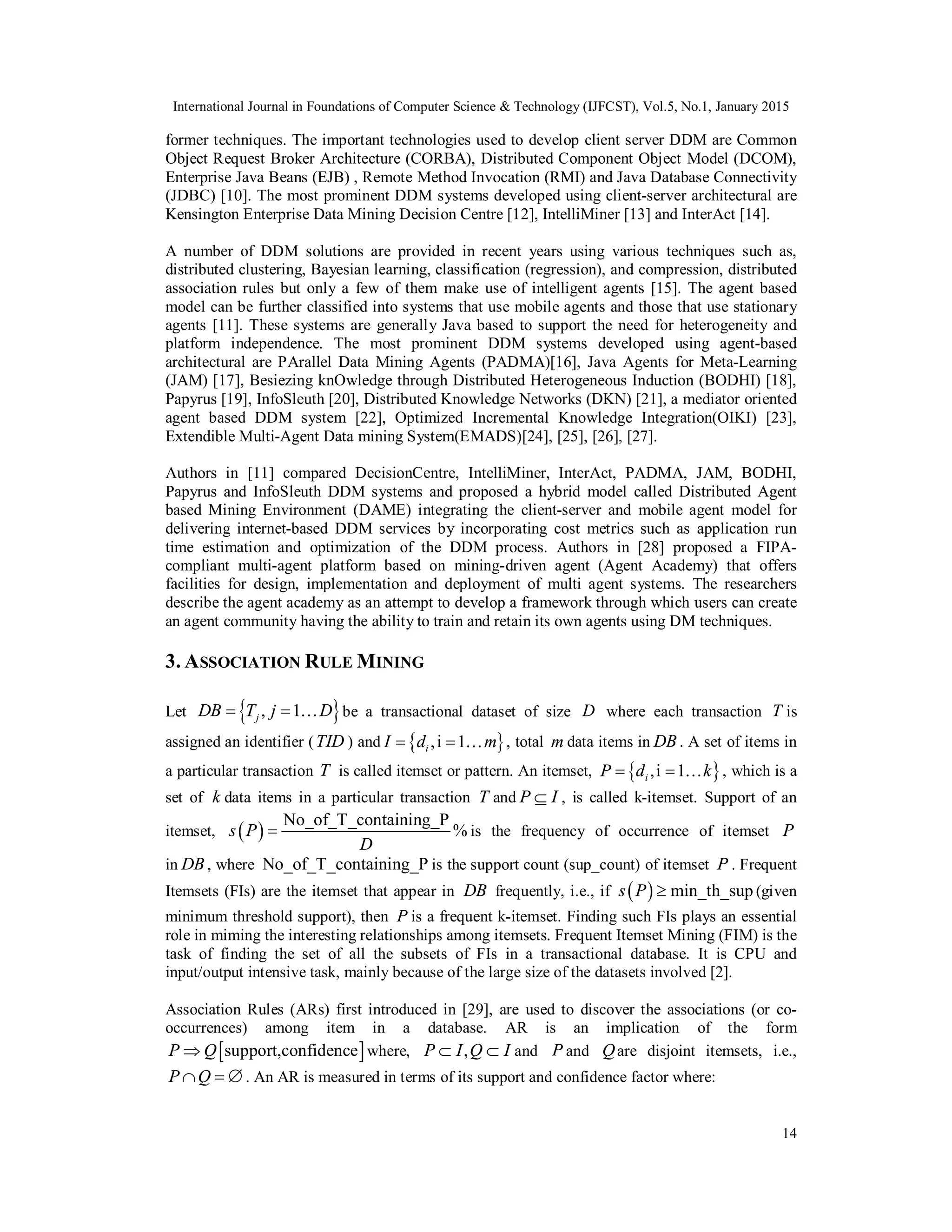 Agent based frameworks for distributed association rule mining an analysis | PDF