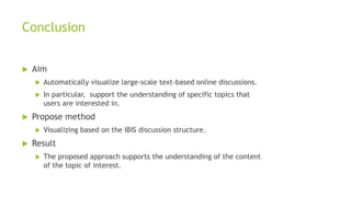 An Automated Tool for Visualizing Large-Scale Online Discussions | PPT