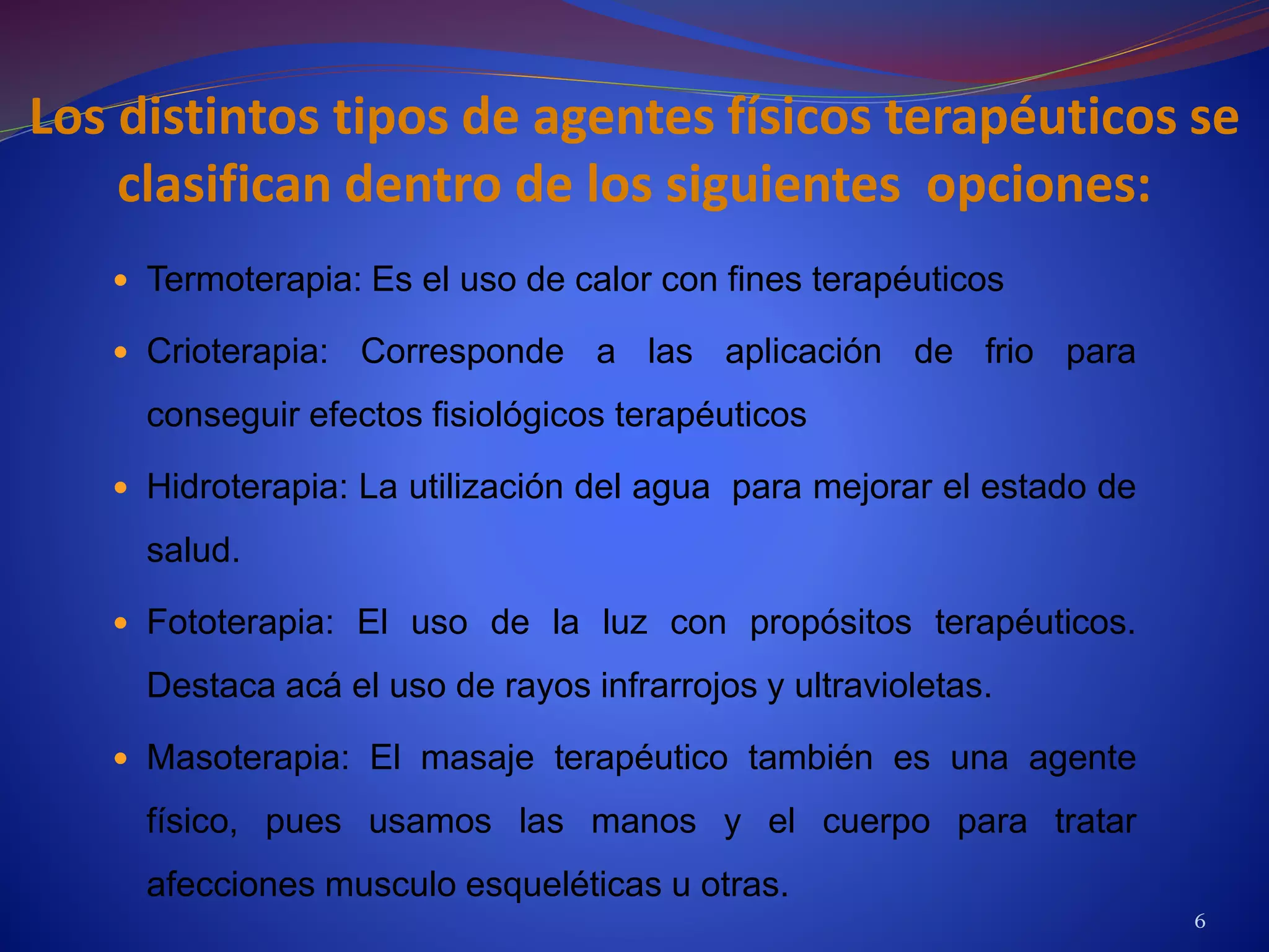 Agentes fisicos en_fisioterapia | PPTX