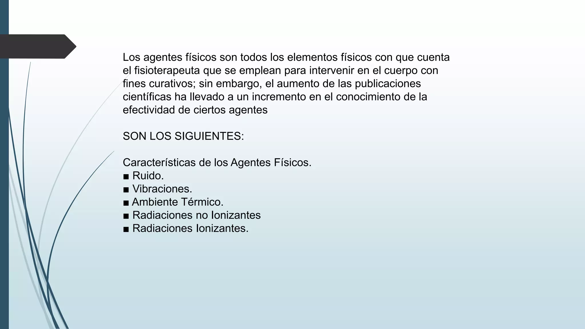 AGENTES FISICOS , PRINCIPIOS...1-2.pptx