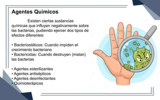 AGENTES MICROBIOLOGIA ORGANISMOS QUIMICOS | PPTX