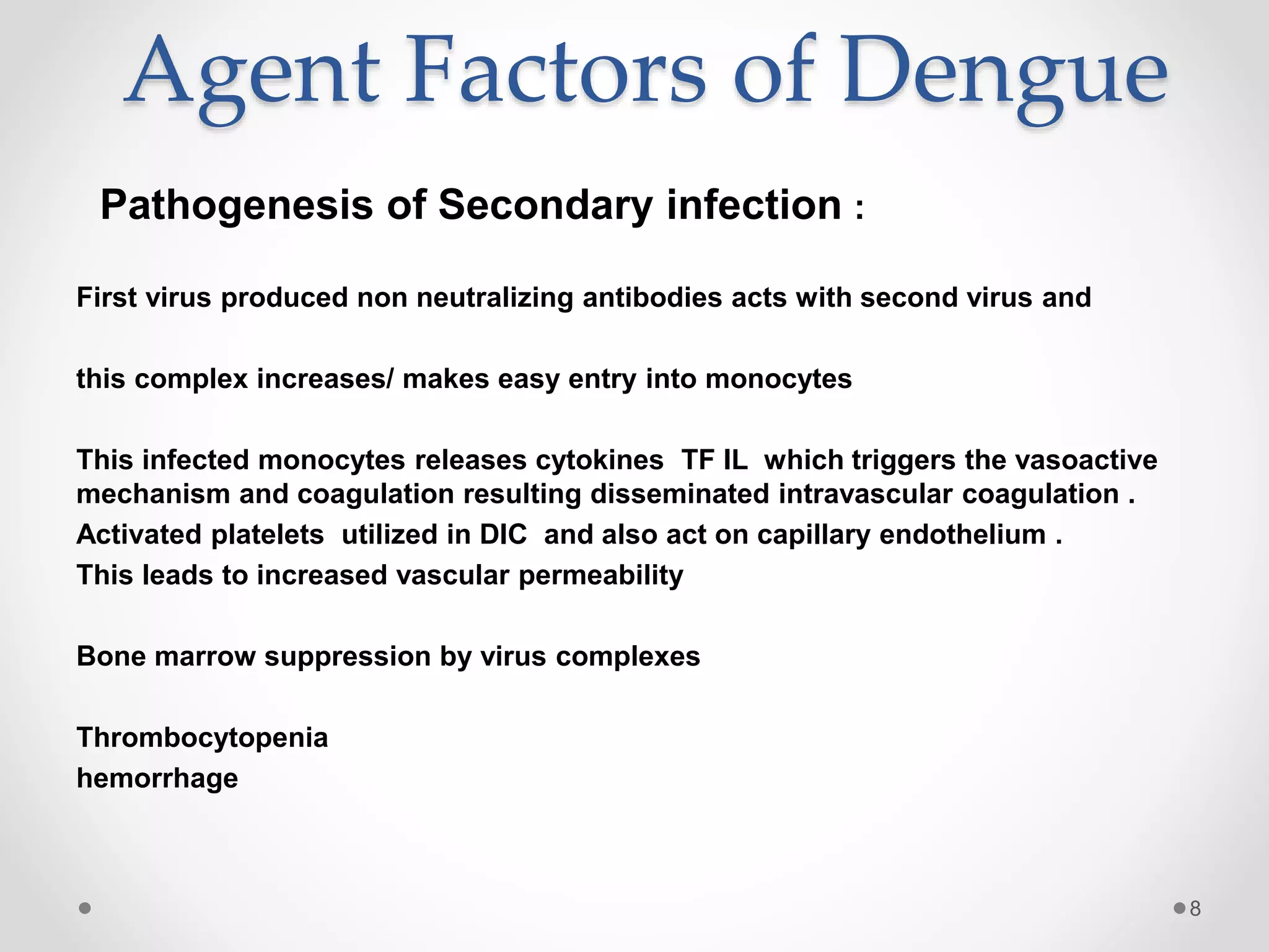 Agent factors of dengue- topic for 15 min pedagogy | PPT