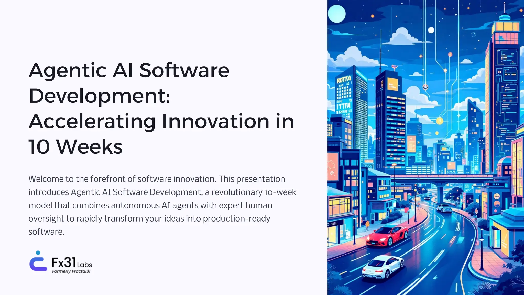 Agentic AI Software Development: Fx31Labs | PDF
