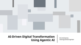 AI-Driven Digital Transformation Using Agentic AI | PPTX