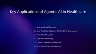 Agentic AI in Healthcare Driving the Next Wave of Digital Transformation | PPTX
