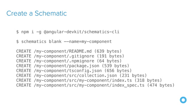 A Gentle Introduction to Angular Schematics - Angular SF 2019 | PDF