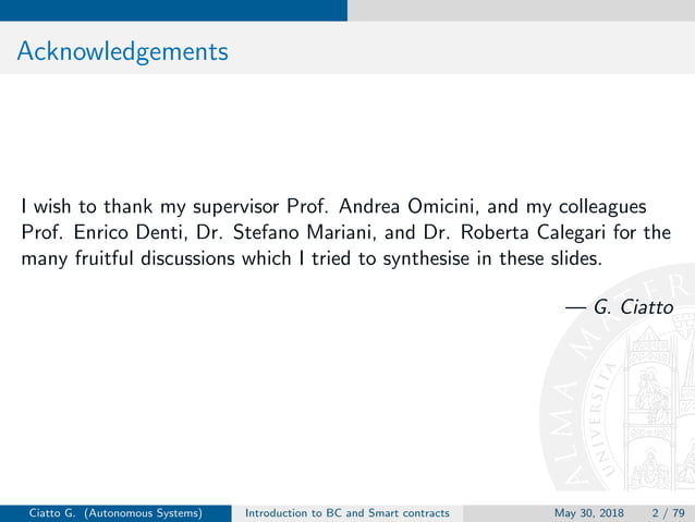 A gentle introduction to the Blockchain and Smart Contracts | PPT