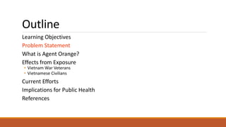 Agent orange final 1 | PPTX