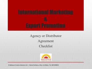 Agent or Distributor Agreement Checklist BCS 2014 | PPT