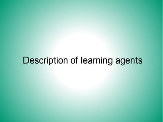 Learning agents | PPT