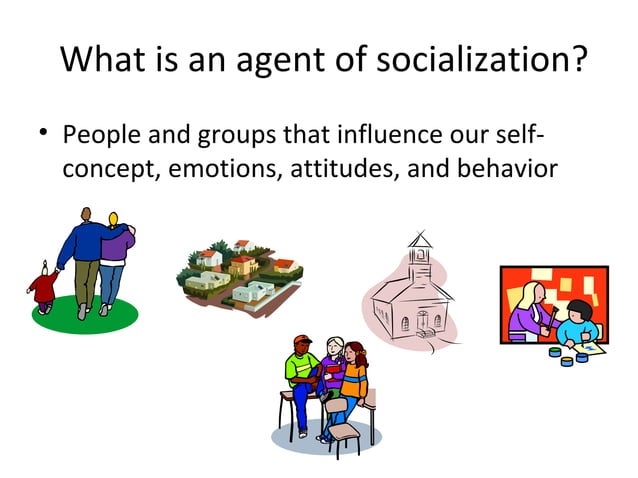 Agents of socialization | PPT