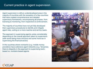 Experience in Supervising Banks and Non-banks Operating through Agents ...