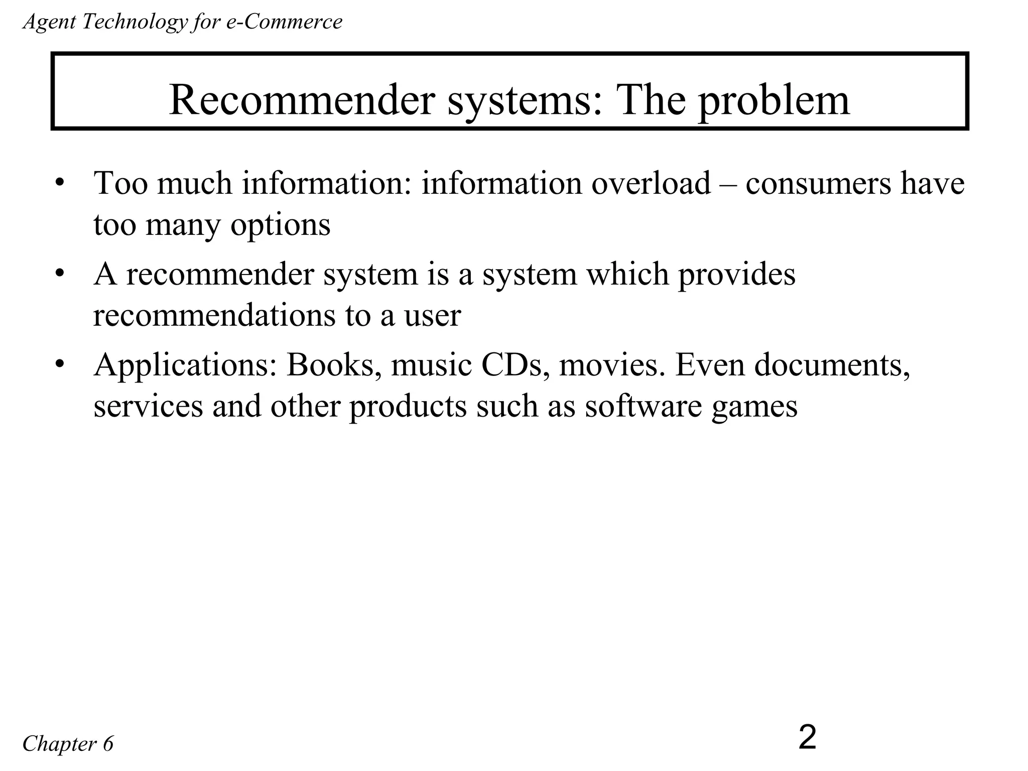 Agent technology for e commerce-recommendation systems | PPT