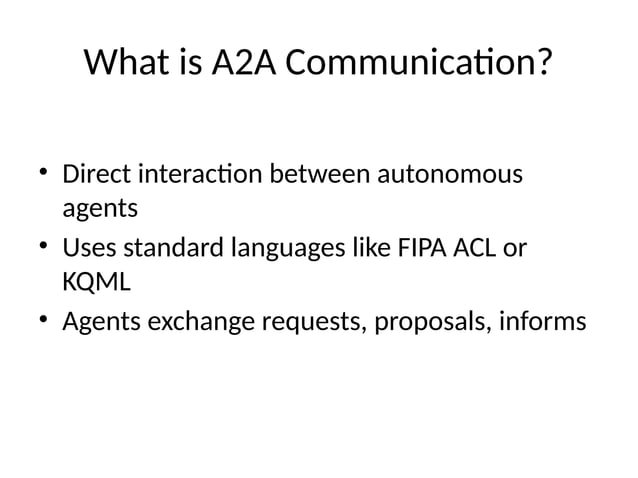 Agent_to_Agent_Communication for multi agent systems for | PPTX