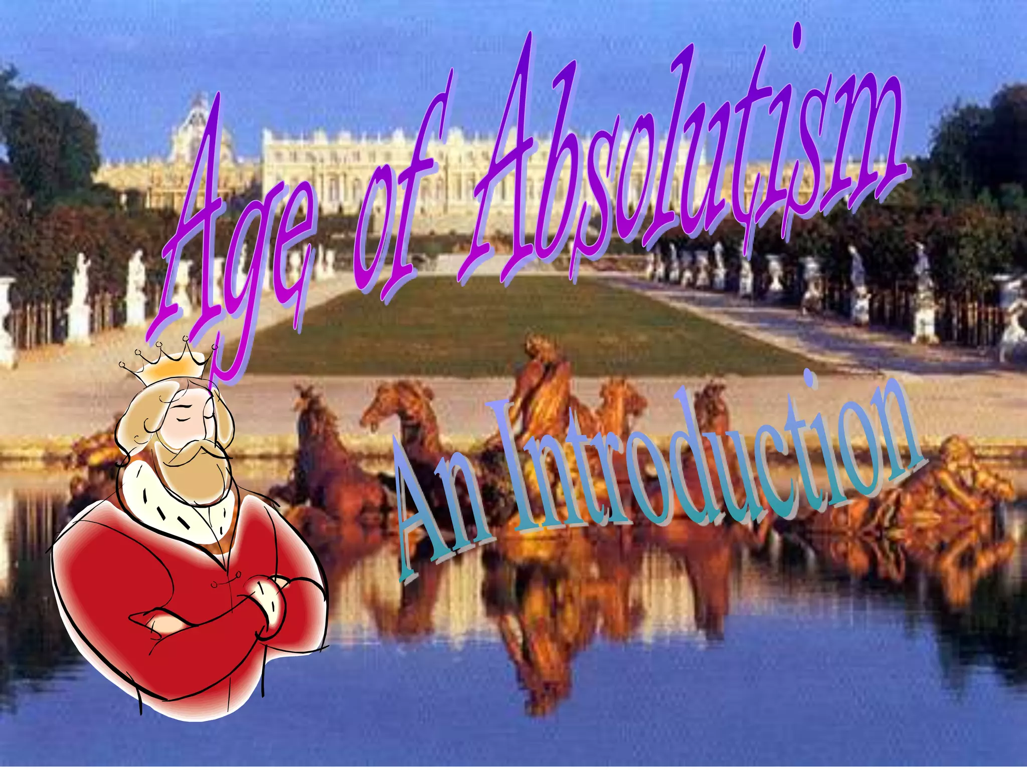 Age of absolutism | PPT