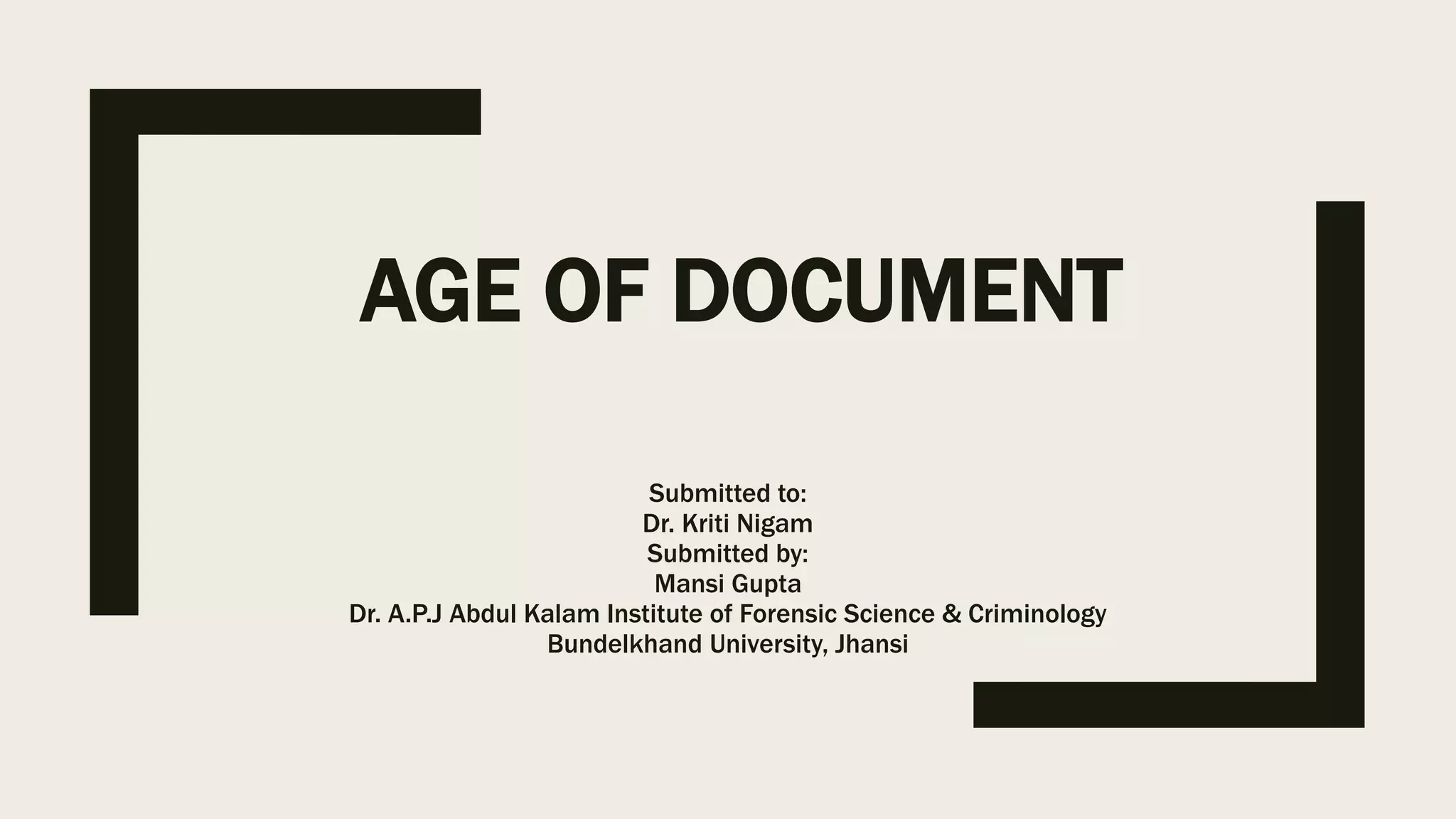 Age of document ppt mansi | PPTX