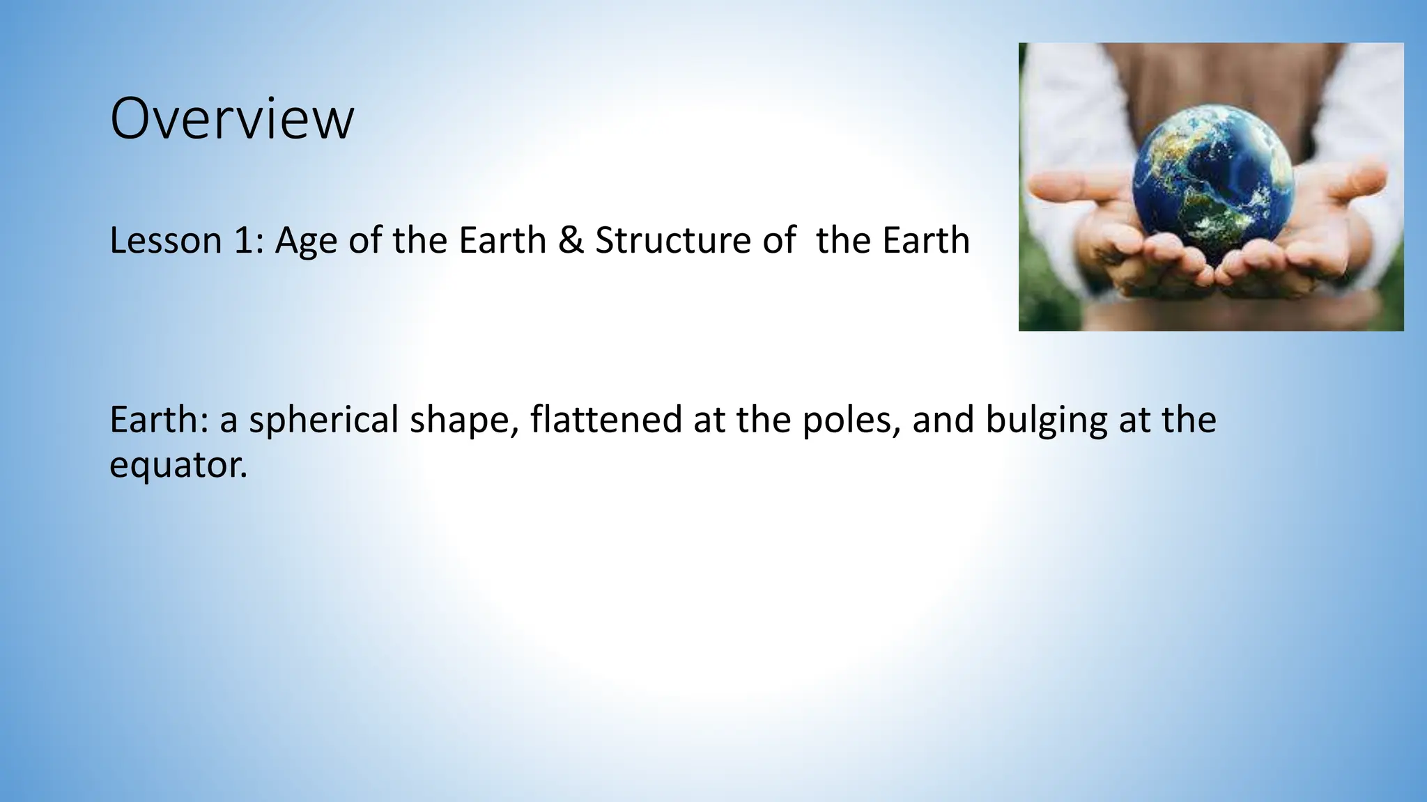 Age of Earth. Earth and Space Science GED | PPTX | Geography | Science