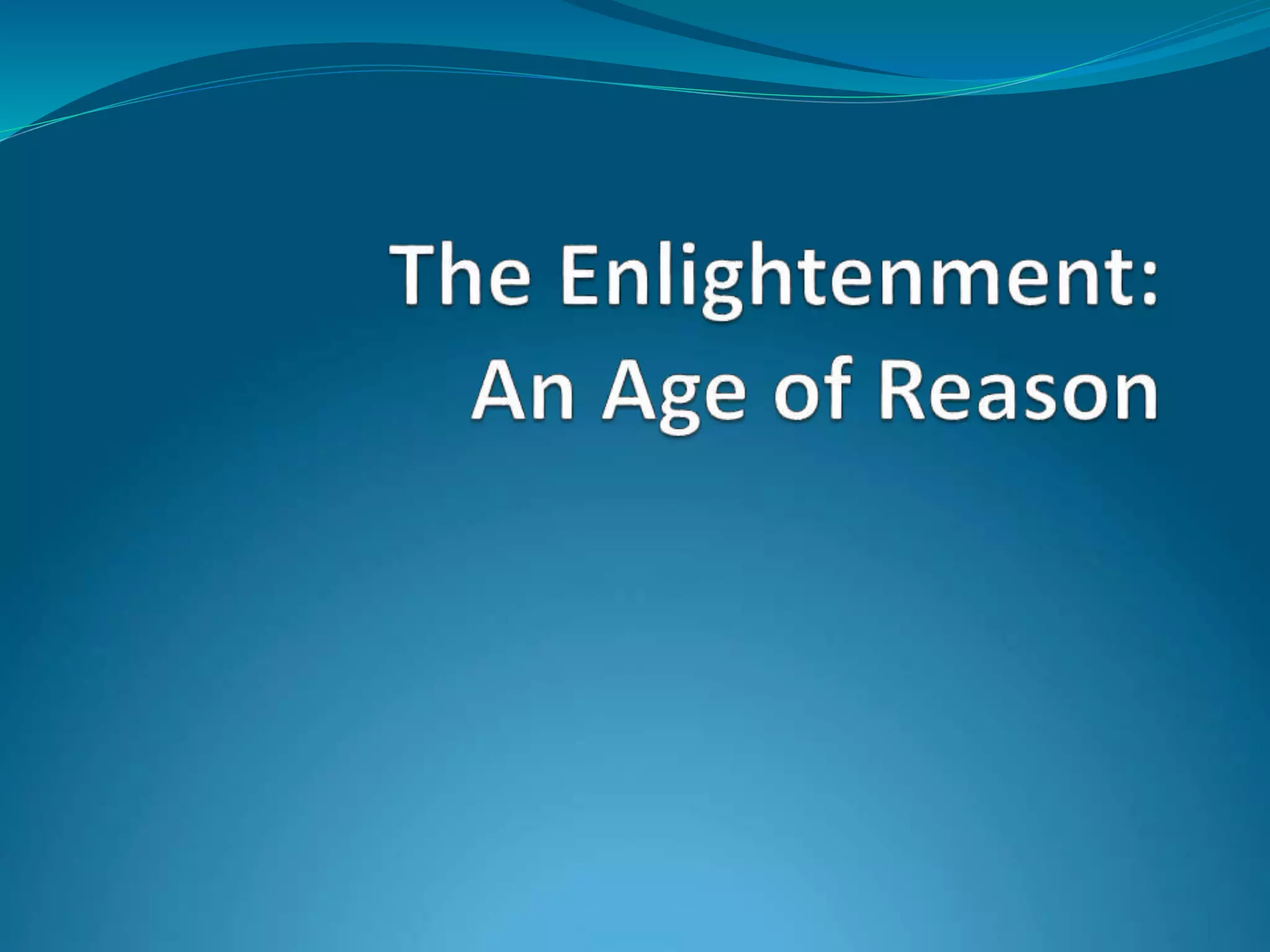 Age of enlightenment powerpoint | PPT
