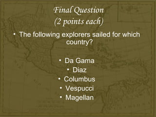 Age of exploration review | PPT