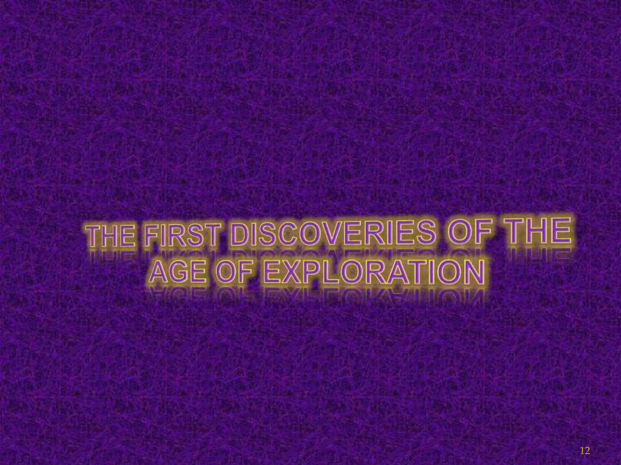 Age of explorations ppt | PPTX