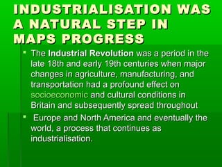 Age of industrialisation | PPT