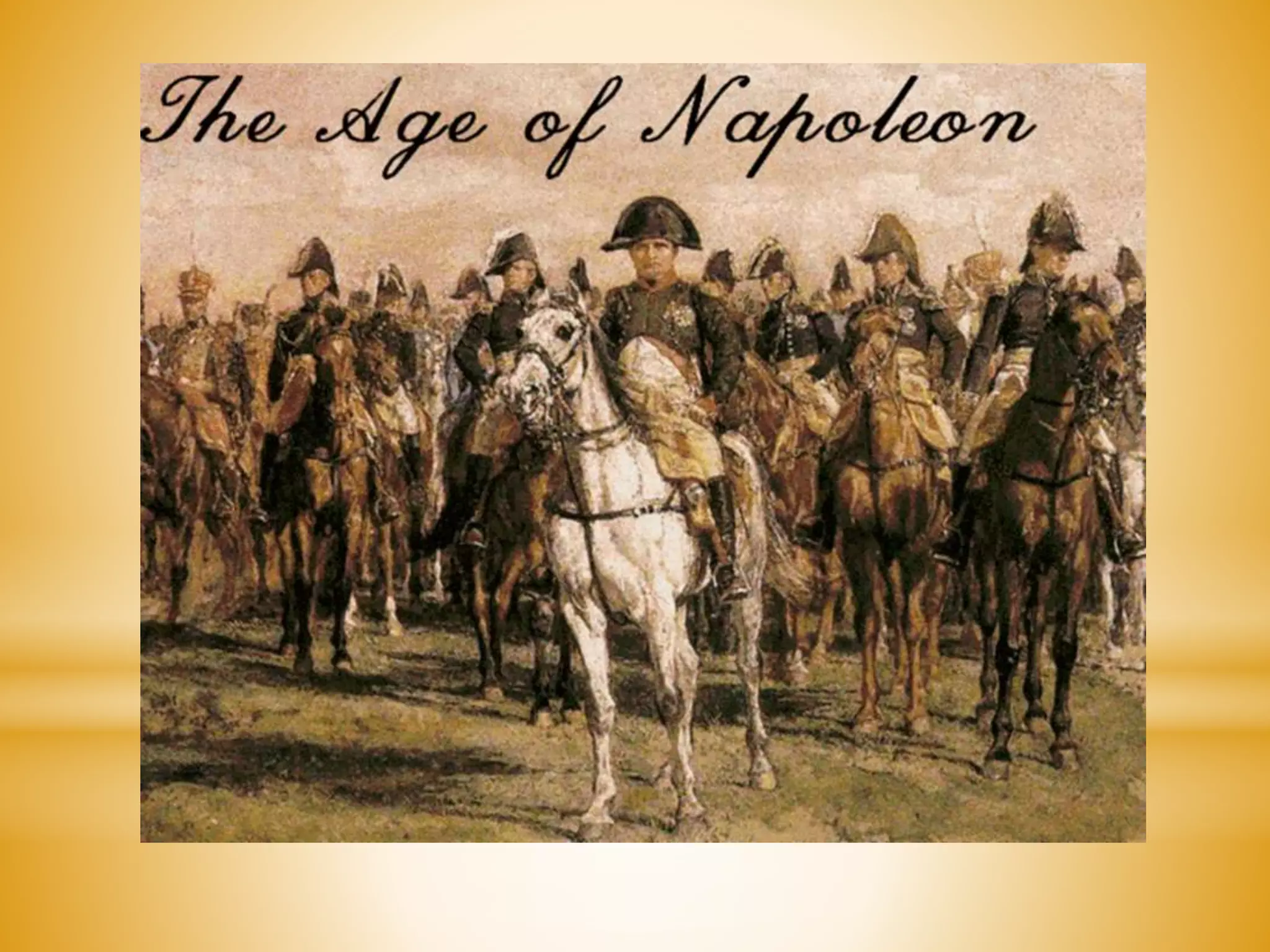 Age of Napoleon | PPTX