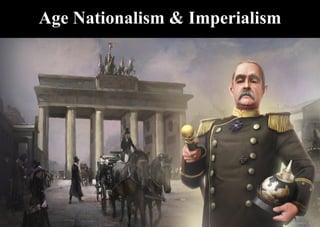 Age of nationalism & imperialism | PPT
