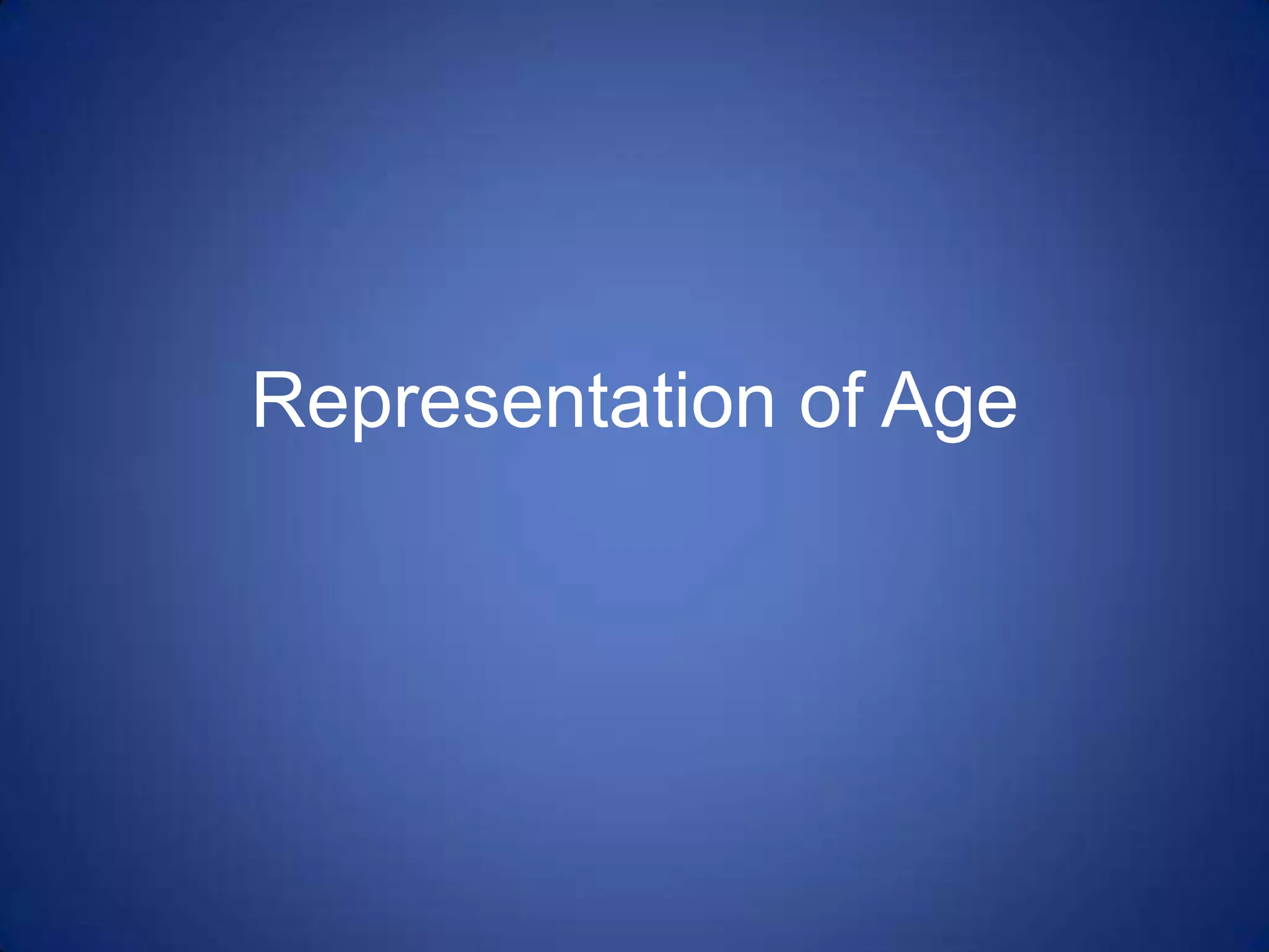 Age presentation | PPTX