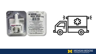 First Responder Experiences with an EMS “Leave-Behind Naloxone” Program ...