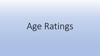 Age ratings | PPT