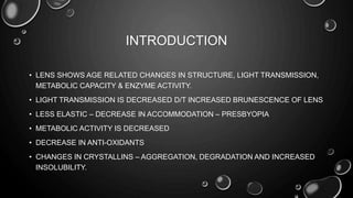 Age related changes of lens | PPTX