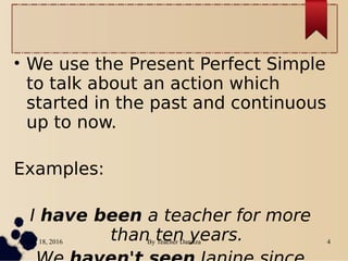 Ages and changes present perfect simple with since for and past simple ...