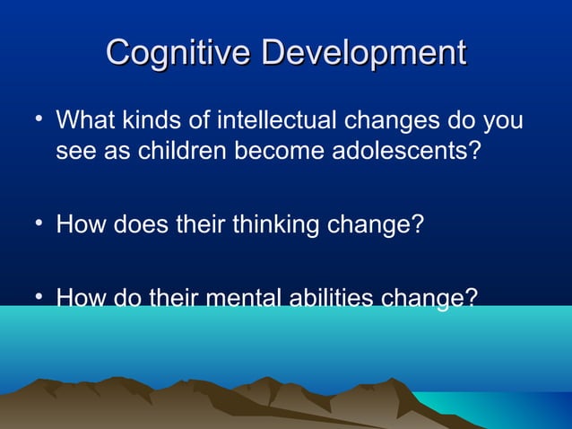 Ages & Stages of Adolescent Development | PPT
