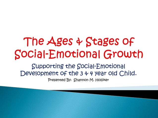 Ages & stages of 3 4 year old social development rev2 | PPSX
