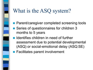 Ages & Stages QuestionnairesSocial emotional.ppt