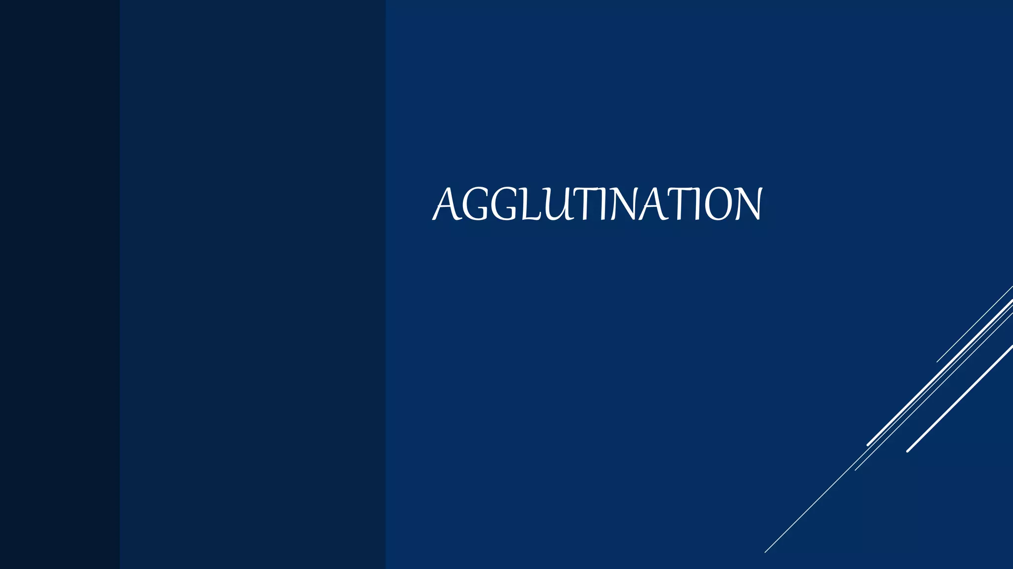Agglutination | PPT