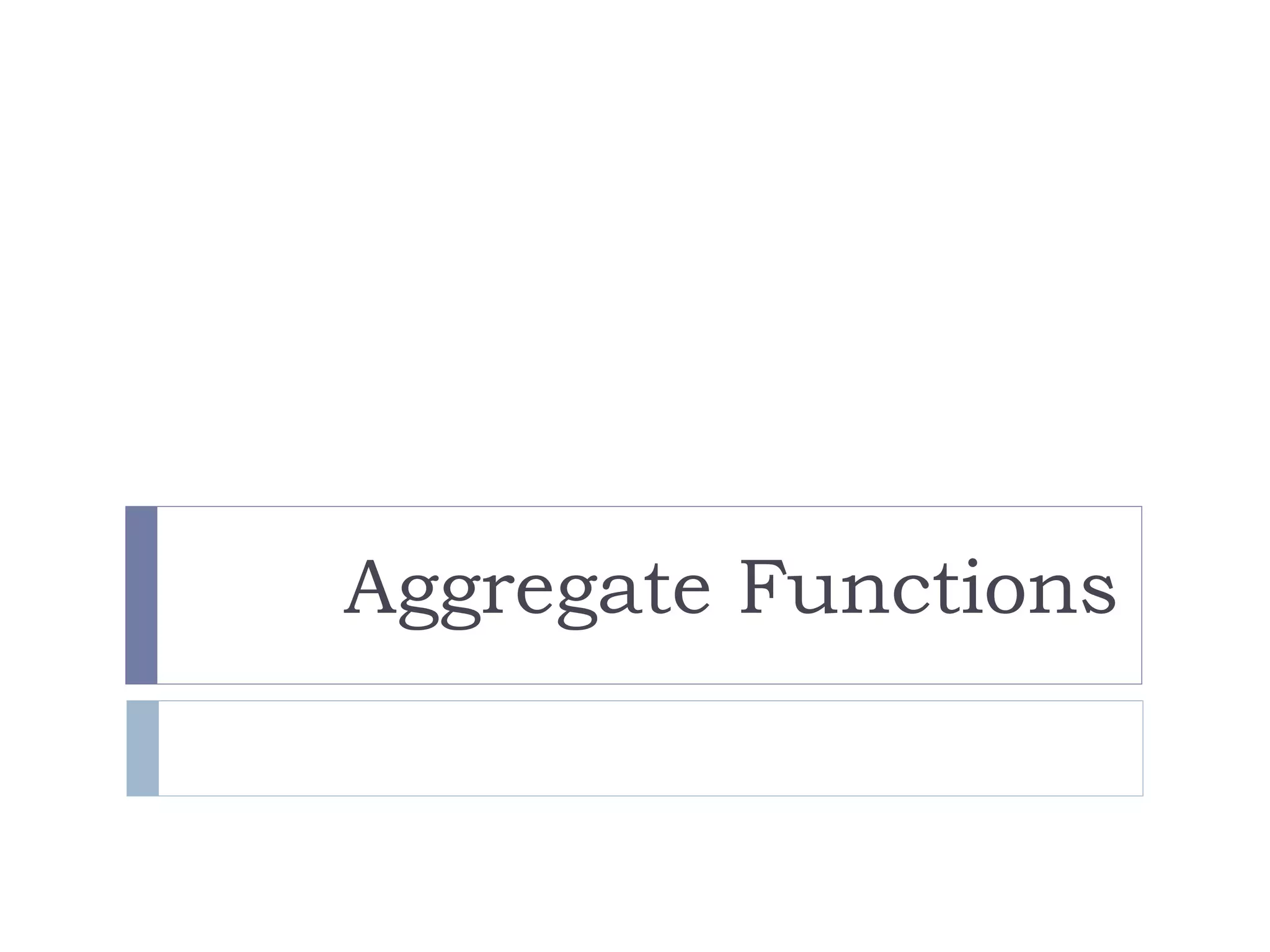 PHP mysql Aggregate functions | PPT