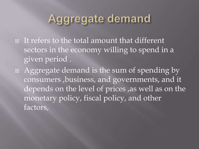 Aggregate demand and supply | PPT