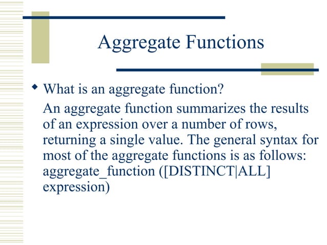 Aggregate functions | PPT | Databases | Computer Software and Applications