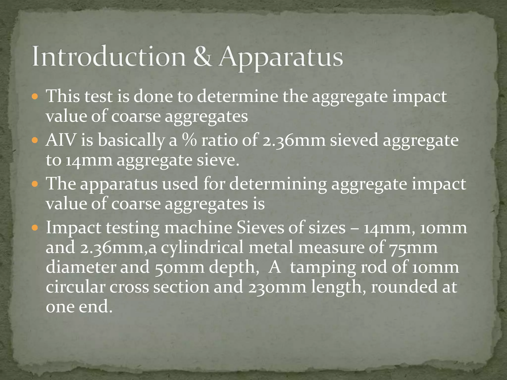 Aggregate impact value Calculation And uses | PPTX